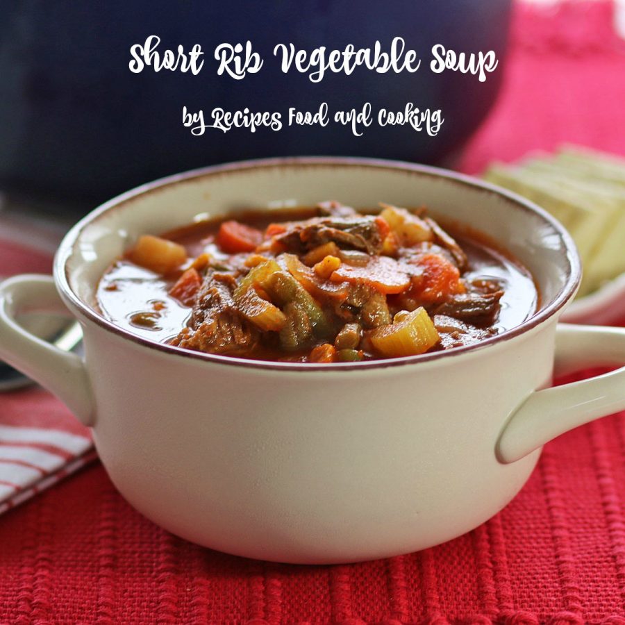 short-rib-vegetable-soup-f - Recipes Food and Cooking